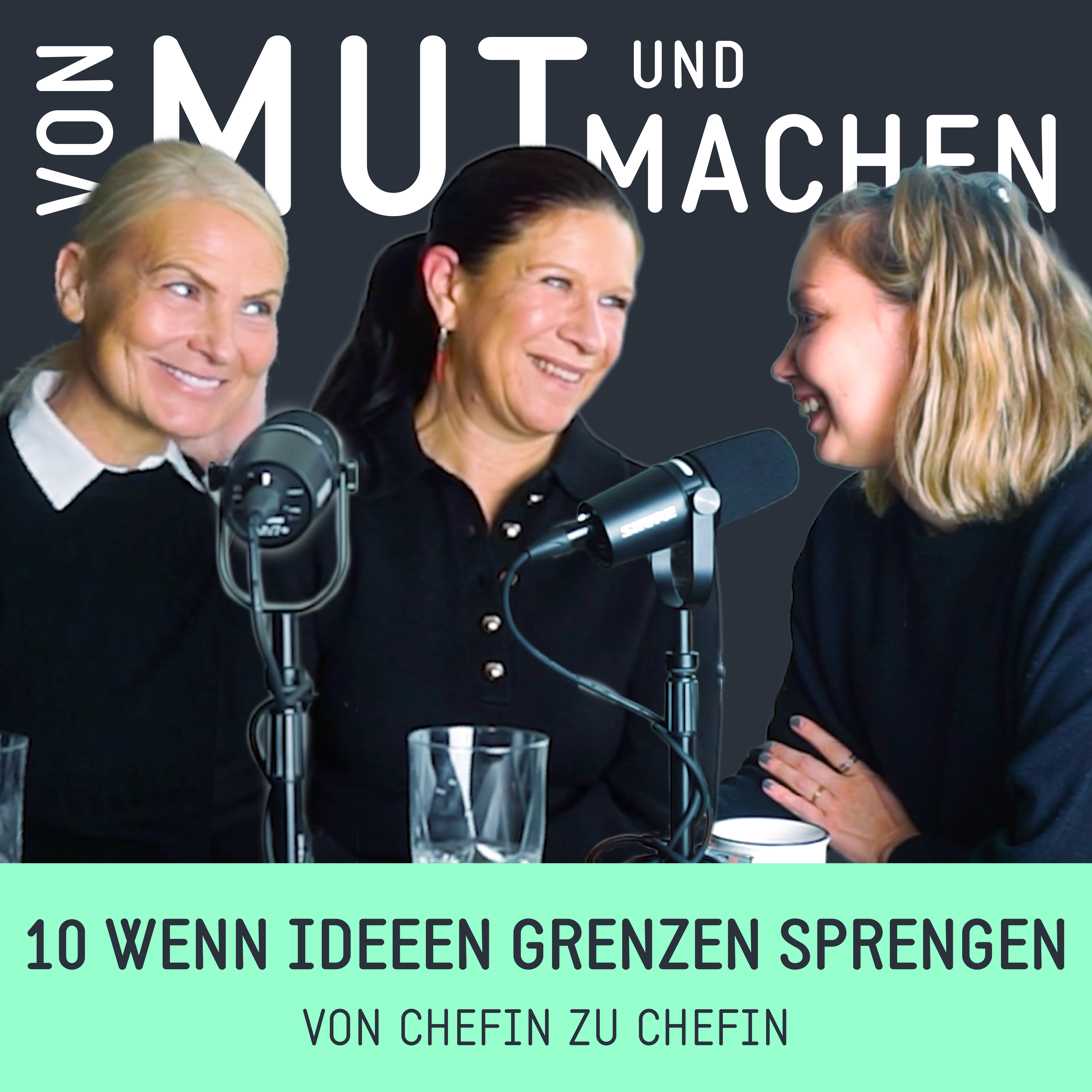 10 Wenn Ideen Grenzen sprengen // Von Chefin zu Chefin mit Heike und ...